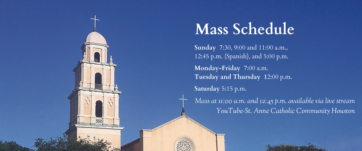 St. Anne Catholic Community, Houston, TX